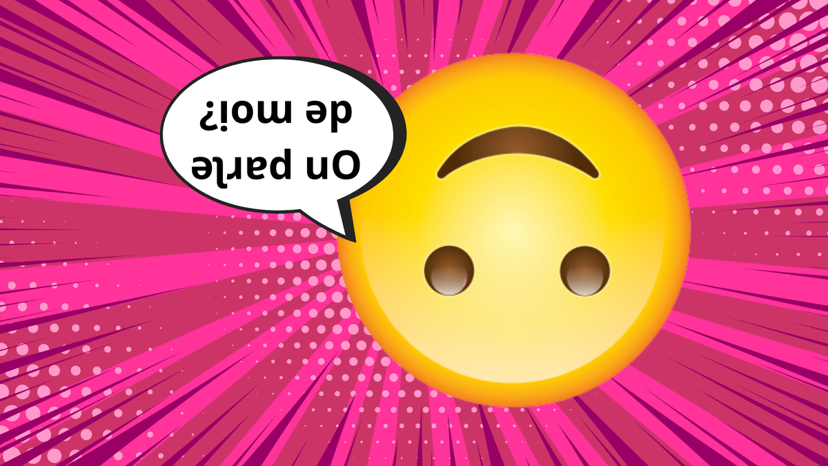 Le smiley à l'envers, ça veut dire quoi?